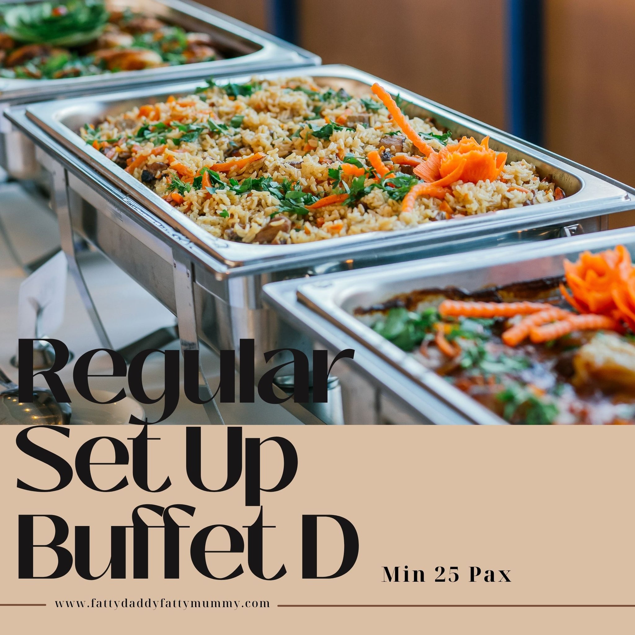 Regular Set Up Buffet D – FattyDaddyFattyMummy